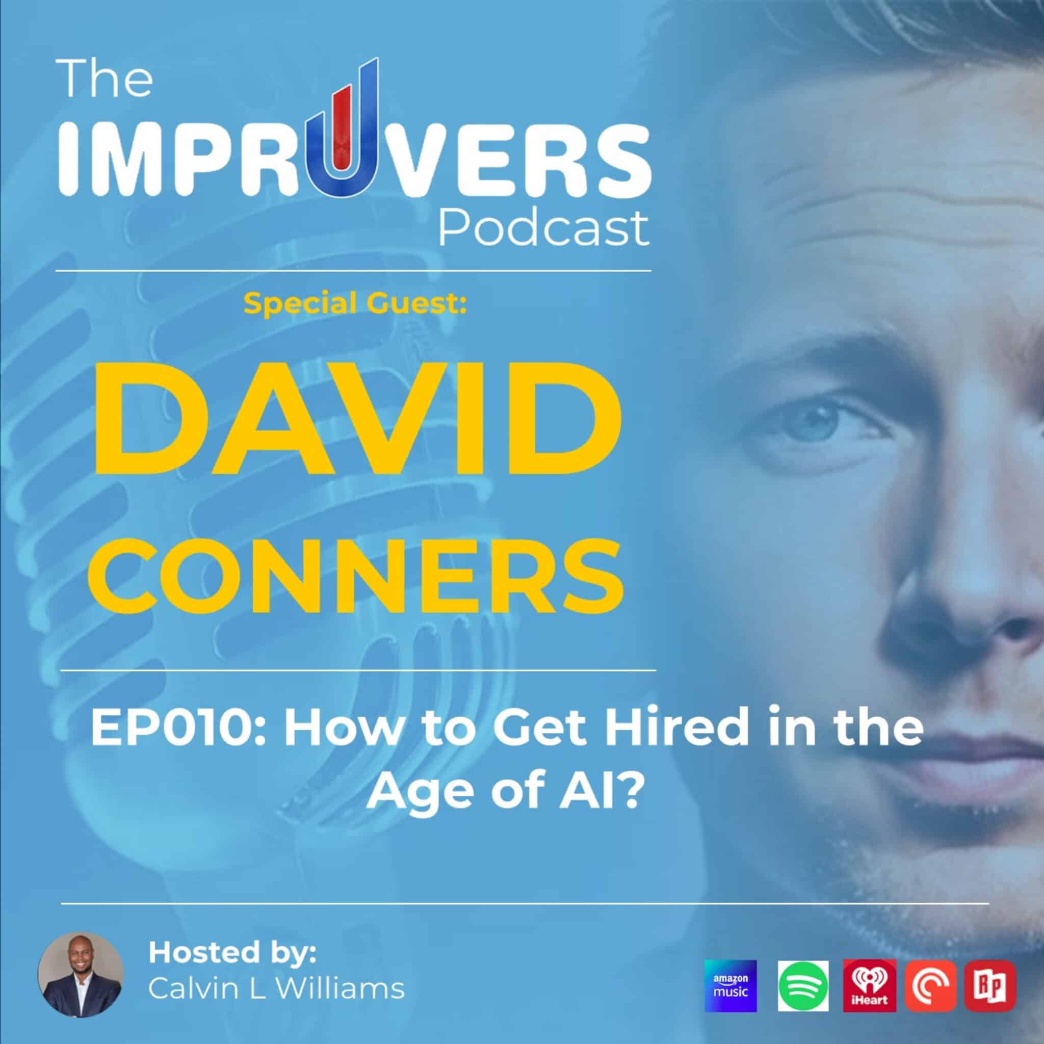 Dave Conners on How to Get Hired in the Age of AI - Impruver.com
